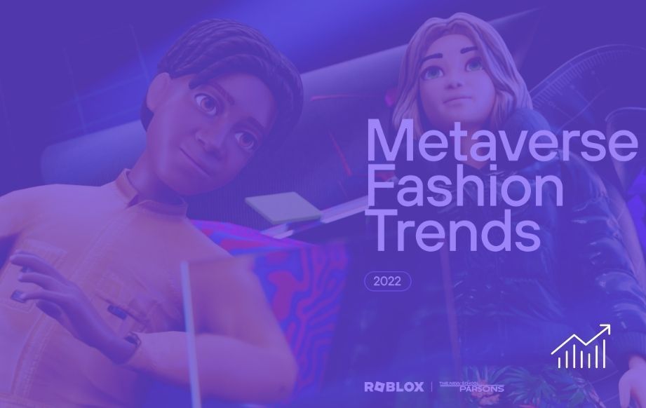 Roblox, Metaverse & Fashion