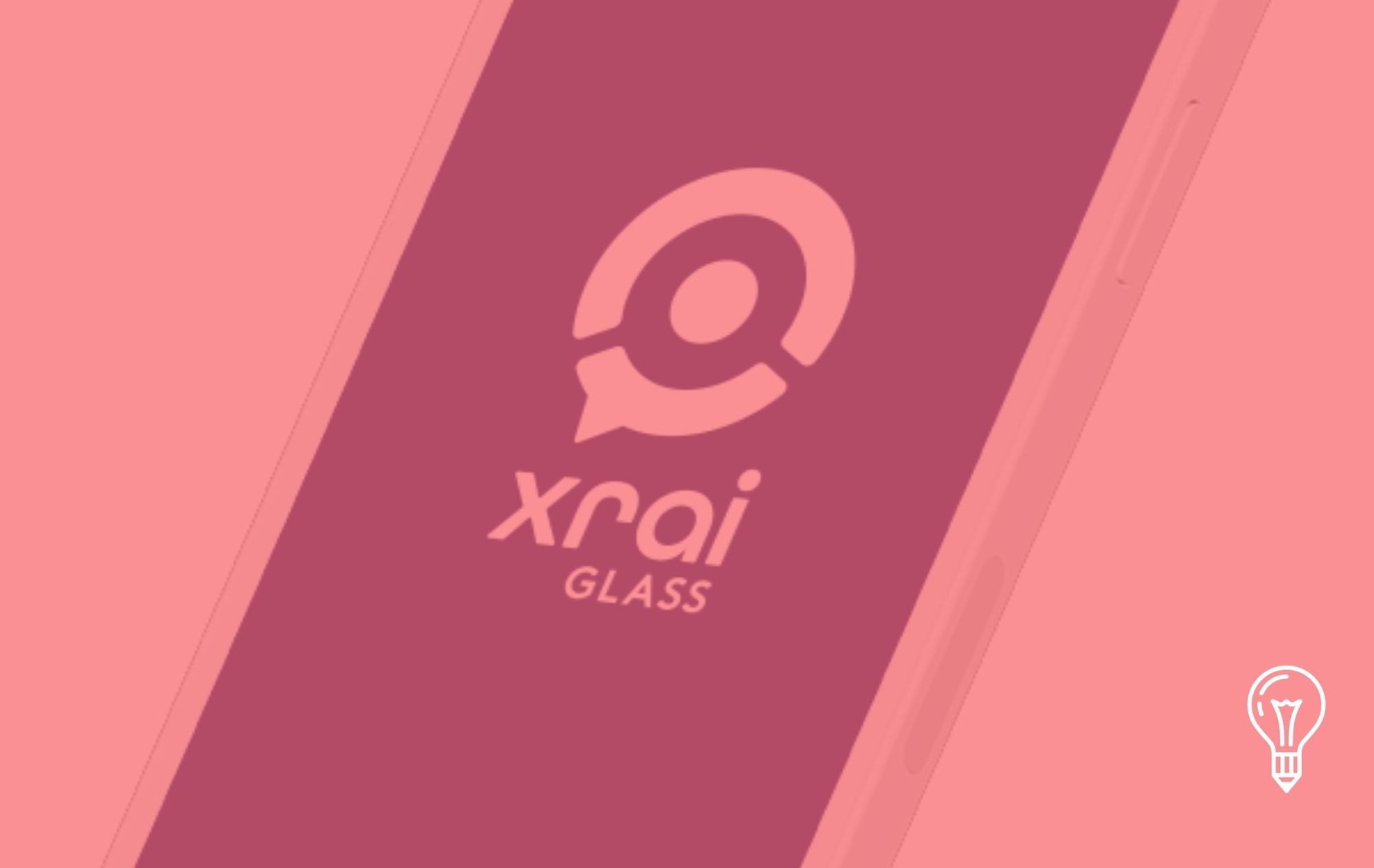 Xrai Glass